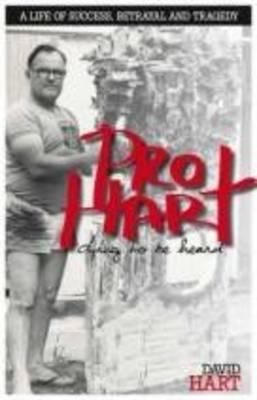 Pro-hart: Dying to Be Heard by David Hart | Goodreads