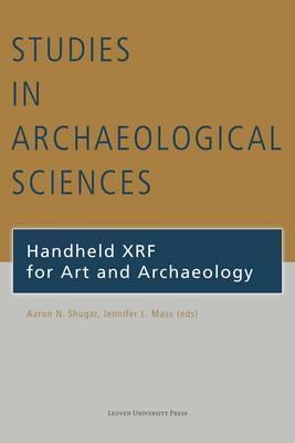 Handheld XRF for Art and Archaeology by Aaron N. Shugar | Goodreads