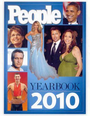 People Yearbook 2010 by Editors of People Magazine | Goodreads
