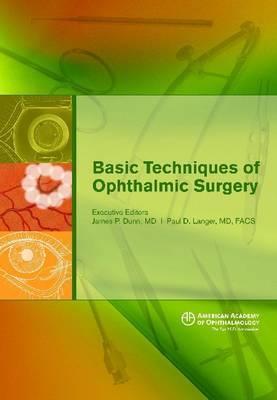Basic Techniques of Ophthalmic Surgery by American Academy of ...
