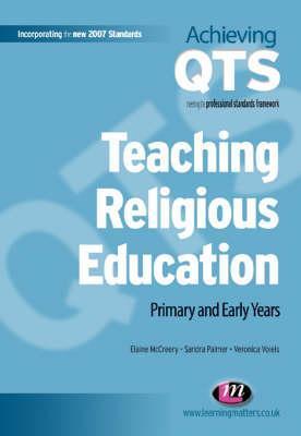 Teaching Religious Education: Primary and Early Years by Elaine ...
