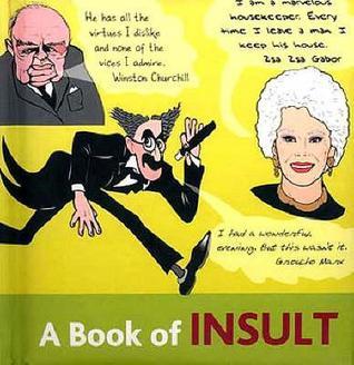 A Book of Insult by Penelope Frith | Goodreads