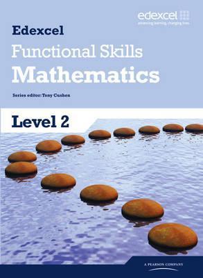 Functional Skills Mathematics: Series editor: Tony Cushen by Tony ...