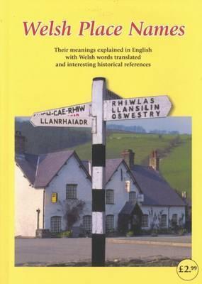 Welsh Place Names by John Jones | Goodreads