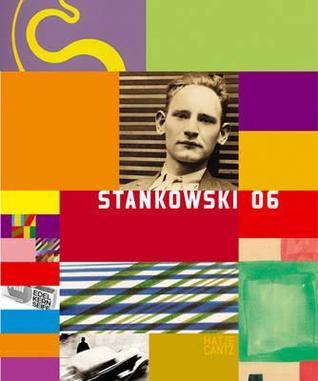 Anton Stankowski 06 by Anton Stankowski | Goodreads