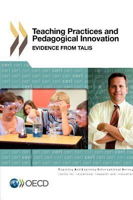 Teaching Practices And Pedagogical Innovations: Evidence From Talis by ...