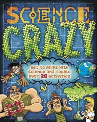 Science Crazy by Steve Parker | Goodreads