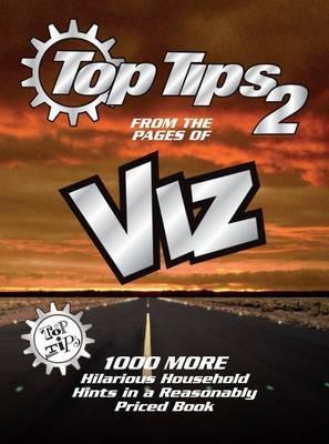Top Tips 2 by Viz Magazine | Goodreads