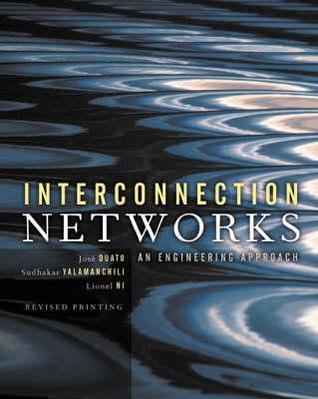 Interconnection Networks by José Duato | Goodreads