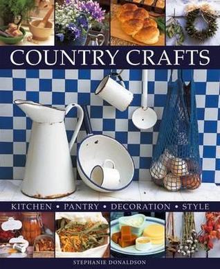 Country Crafts: Kitchen - Pantry - Decoration - Style by Stephanie ...