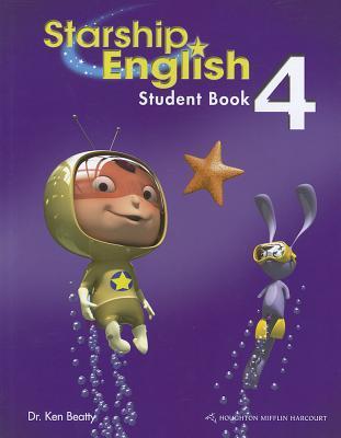 Starship English, Student Book 4 [With CDROM] by Ken Beatty | Goodreads