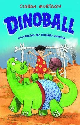 Dinoball by Ciaran Murtagh | Goodreads