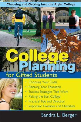 College Planning for Gifted Students: Choosing and Getting into the ...
