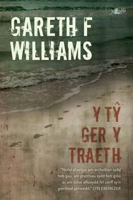 Y Ty Ger y Traeth by Gareth F. Williams | Goodreads