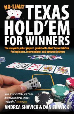 No-Limit Texas Hold'Em for Winners: The Complete Poker Player's Guide ...
