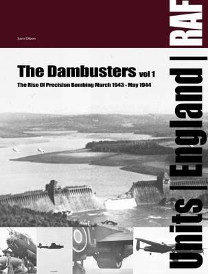 BOMBING FOR VICTORY: The Rise of RAF Precision Bombing, 617 Squadron in ...