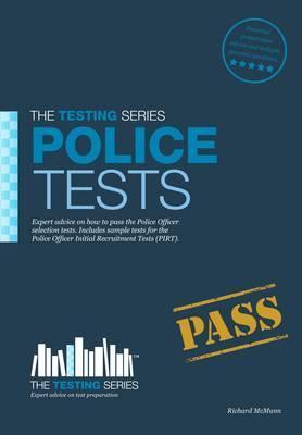 The testing series Police tests: Expert advice on how to pass the ...