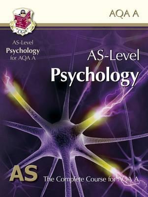 Psychology: AS-Level: AS: The Complete Course For AQA A by Richard ...