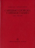 Carissimo Giorgio, carissimo Mario: Carteggio 1942-1989 by Mario Luzi ...