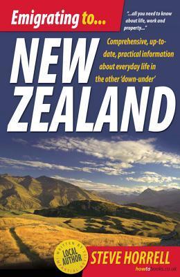 Emigrating to New Zealand by Steve Horrell | Goodreads
