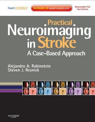 Practical Neuroimaging in Stroke E-Book: A Case-Based Approach by ...