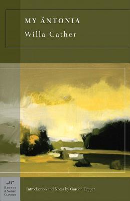 My Antonia by Willa Cather | Goodreads