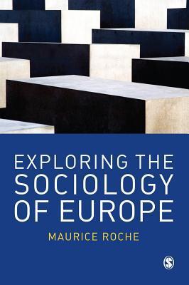 Exploring the Sociology of Europe: An Analysis of the European Social ...