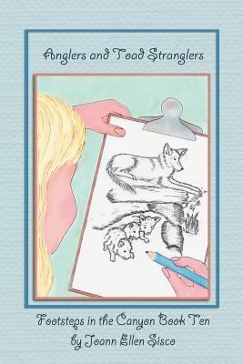 Anglers and Toad Stranglers: 10 by Joann Ellen Sisco | Goodreads