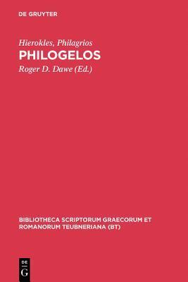 Philogelos (Bibliotheca scriptorum Graecorum et Romanorum Teubneriana ...