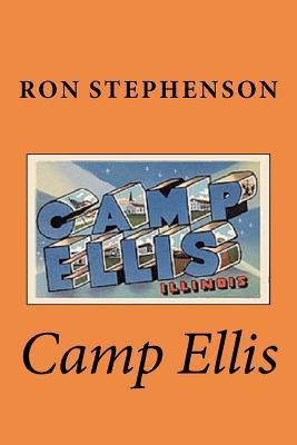 Camp Ellis by Ron Stephenson | Goodreads