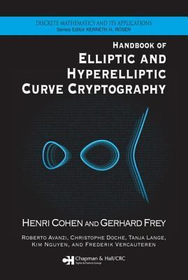 Handbook of Elliptic and Hyperelliptic Curve Cryptography by Henri ...