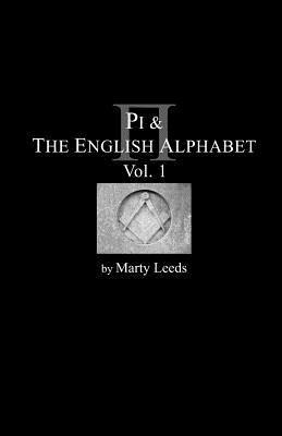 Pi & the English Alphabet by Marty Leeds | Goodreads