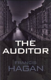 The Auditor by Francis Hagan | Goodreads