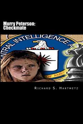 Murry Peterson: Checkmate by Richard S. Hartmetz | Goodreads