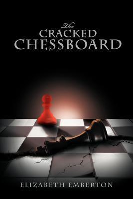 The Cracked Chessboard by Elizabeth Emberton | Goodreads