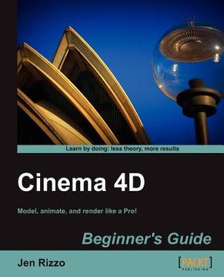 Cinema 4D Beginner's Guide: Model, Animate, and Render Like a Pro! by ...