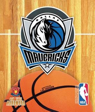 On the Hardwood: Dallas Mavericks by Jenny Skogen | Goodreads