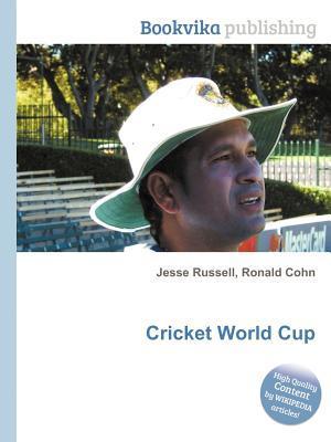 Cricket World Cup by Jesse Russell | Goodreads