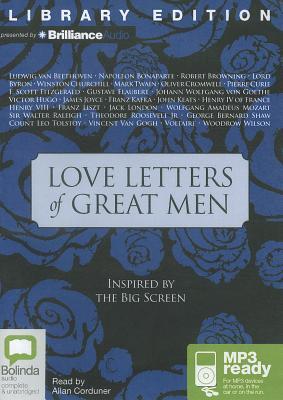 Love Letters of Great Men by Various | Goodreads