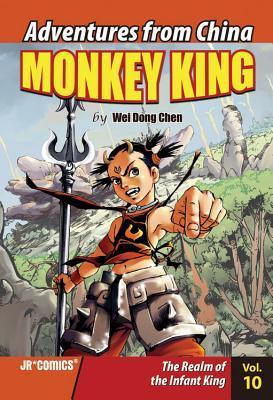 Monkey King: The Realm of the Infant King by Wei Dong Chen | Goodreads