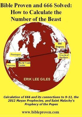 Bible Proven and 666 Solved: How to Calculate the Number of the Beast ...