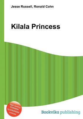 Kilala Princess by Jesse Russell | Goodreads