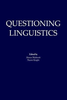 Questioning Linguistics by Ahmar Mahboob | Goodreads
