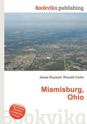 Miamisburg, Ohio by Jesse Russell | Goodreads