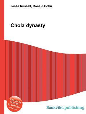 Chola Dynasty by Jesse Russell | Goodreads