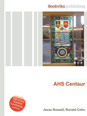 AHS Centaur by Jesse Russell | Goodreads