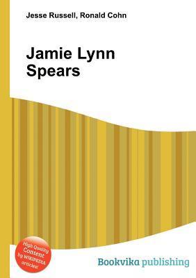 Jamie Lynn Spears by Jesse Russell | Goodreads