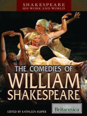 The Comedies of William Shakespeare by Kathleen Kuiper | Goodreads