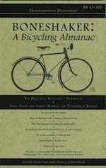 Boneshaker: A Bicycling Almanac (BA 43-300, #8) by Evan P. Schneider ...