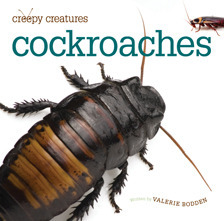 Cockroaches (Creepy Creatures) by Valerie Bodden | Goodreads
